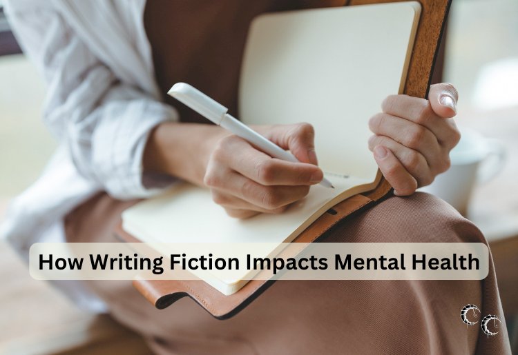 How Writing Fiction Impacts Mental Health - Cordelia Cross - My Little ...
