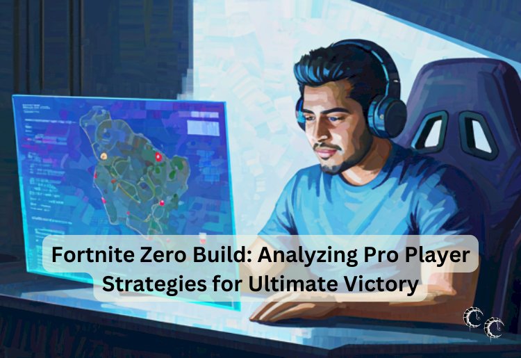 Fortnite Zero Build: Analyzing Pro Player Strategies for Ultimate ...